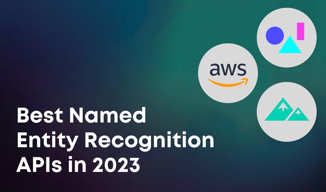 Best Named Entity Recognition APIs in 2023 | Eden AI